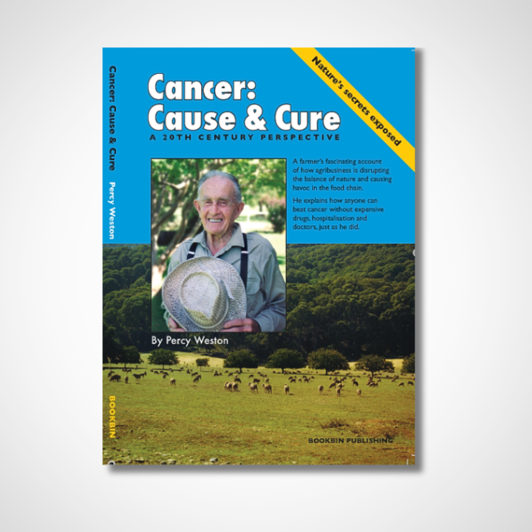 Cancer: Cause & Cure book by Percy Weston